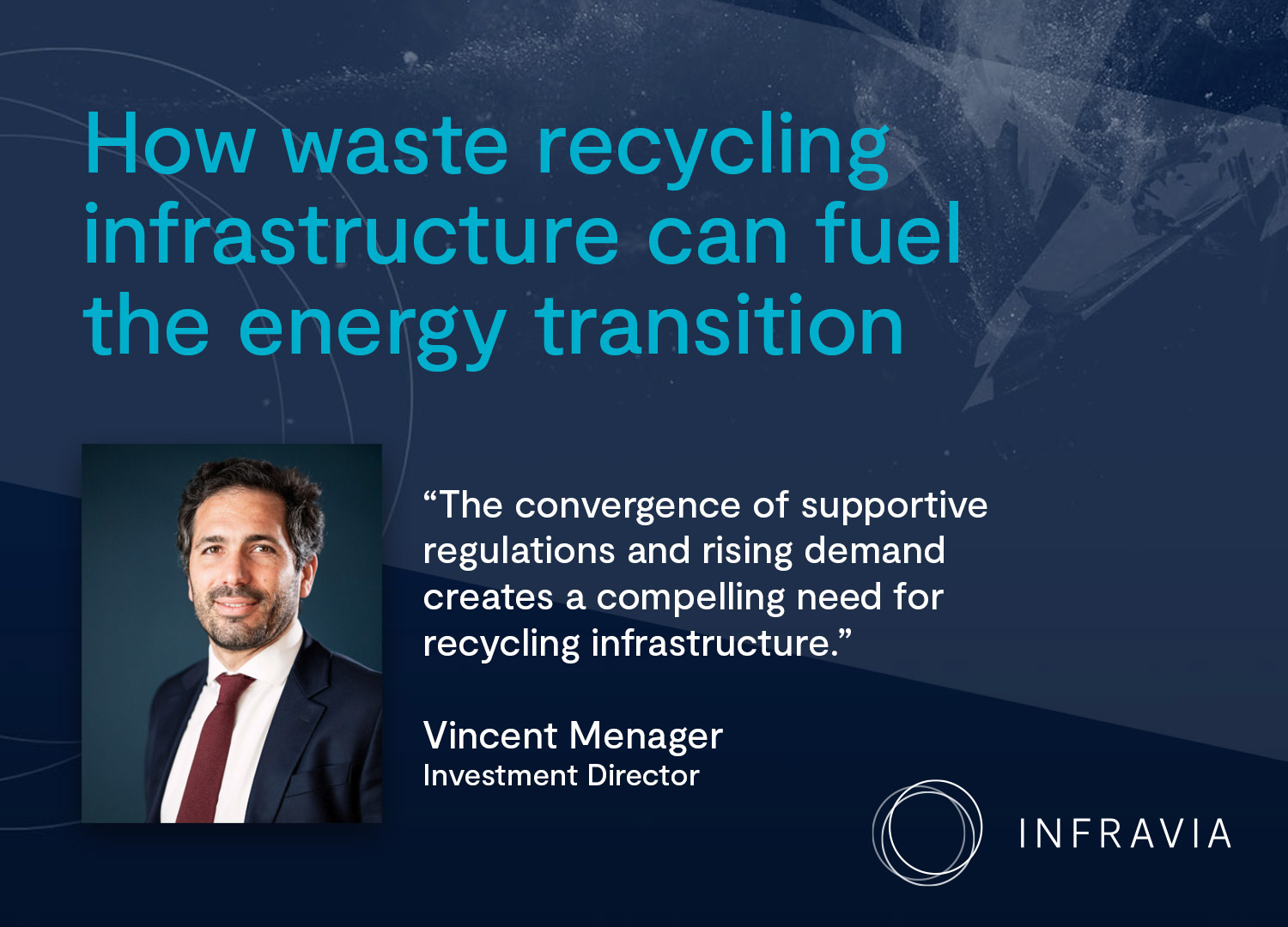 How waste recycling infrastructure can fuel the energy transition ...